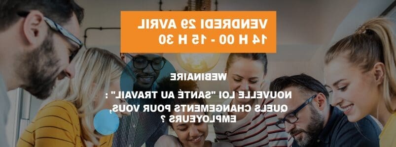 Réforme de la loi travail : les changements clés à anticiper pour les ...
